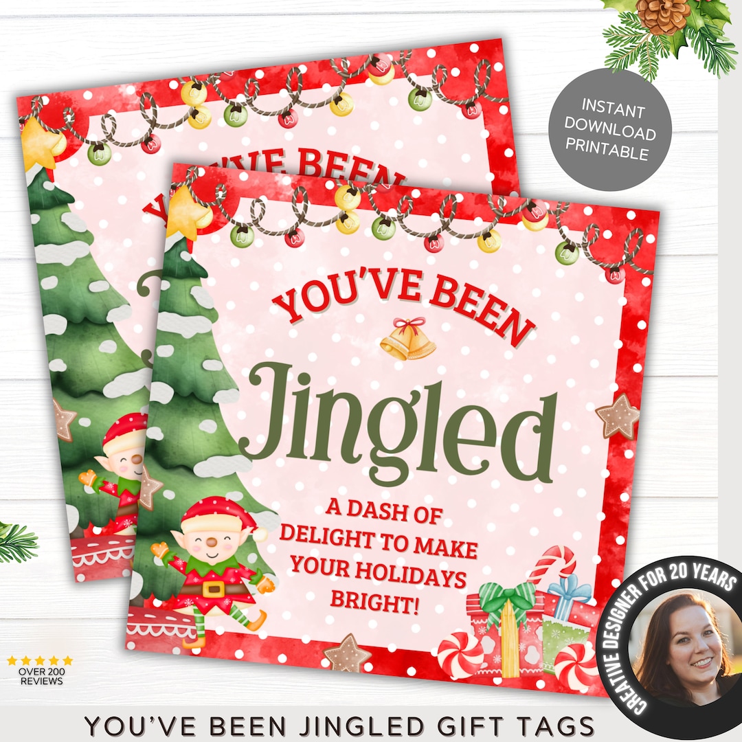 You've Been Jingled Printable Gift Tags | Christmas Gifts for Neighbors ...