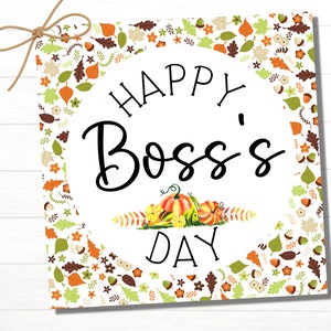 Happy Boss's Day Printables | Boss's Day Gift Tags | Gifts for Boss's ...