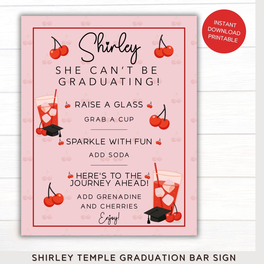 Graduation Party Shirley Temple Drink Bar Sign | DIY Ideas | Non ...