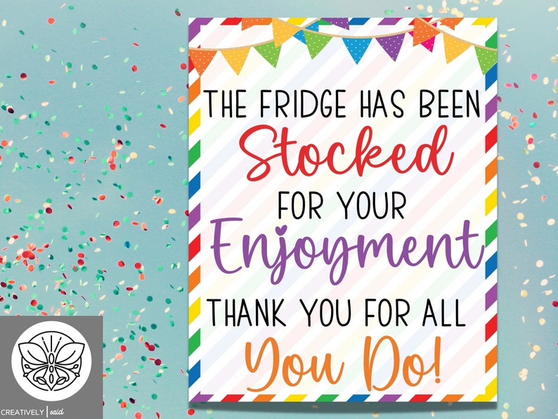 Staff Appreciation Fridge Has Been Stocked Sign Printable - Etsy