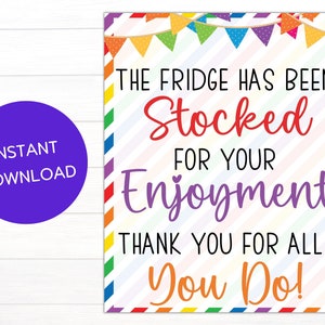 Staff Appreciation Fridge Has Been Stocked Sign Printable | Teacher ...