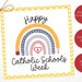 Catholic Schools Week Printable Gift Tags | Catholic Education ...