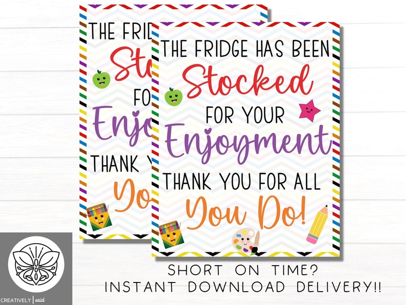 Staff Appreciation Fridge Has Been Stocked Sign Printable | Teacher ...