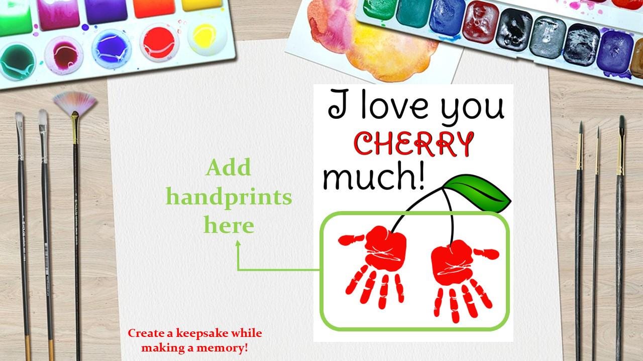 Love CHERRY Much Handprints / Crafts for Toddlers & Kids / Keepsake ...