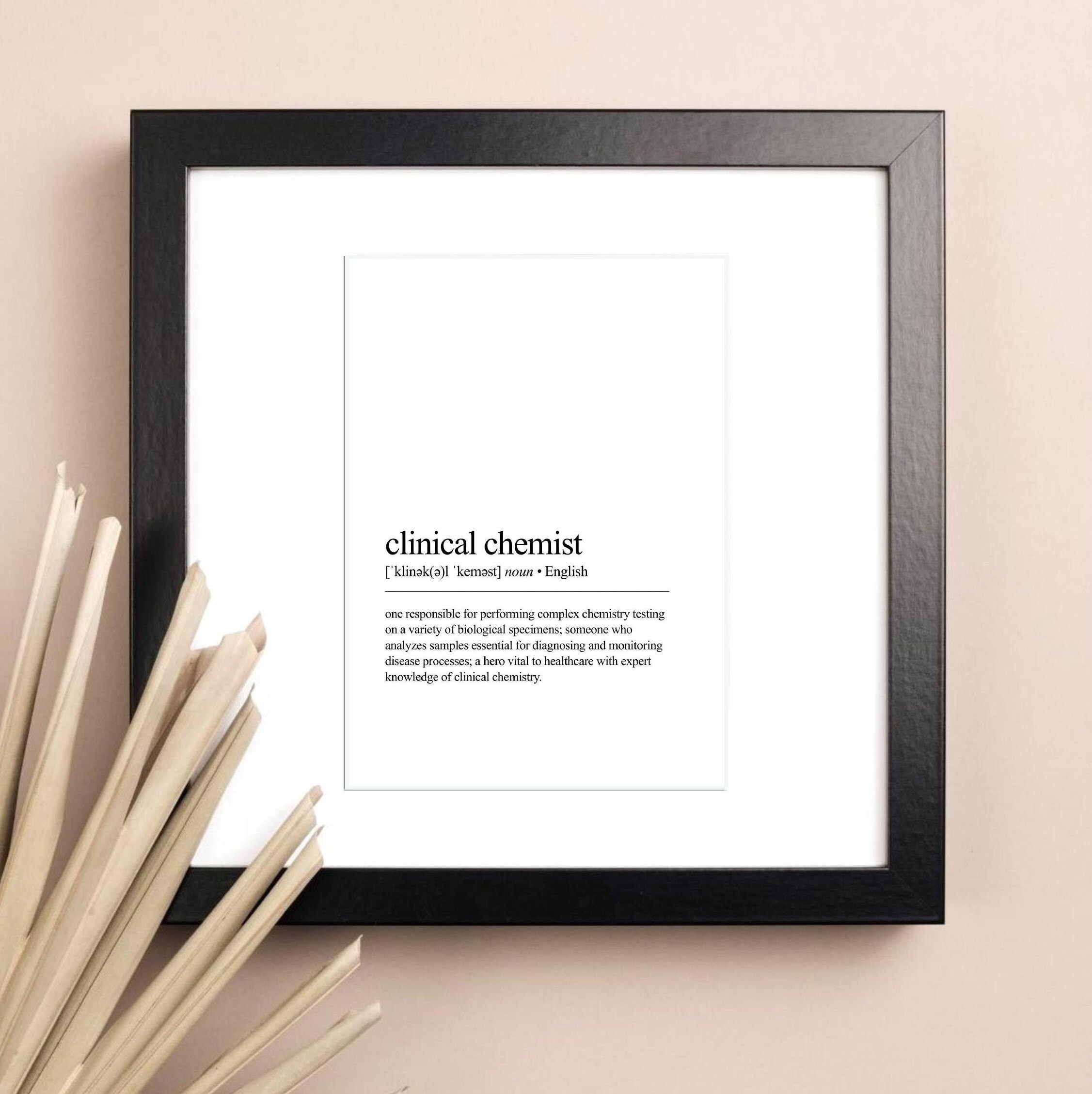 Clinical Chemist Print, Chemistry Gift, Science Profession Definition ...