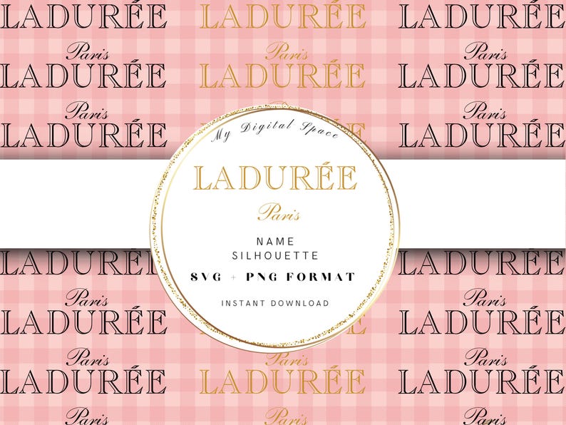 SVG & PNG Laduree Paris Image / Svg for Cricut for Silhouette DIY Gifts ...