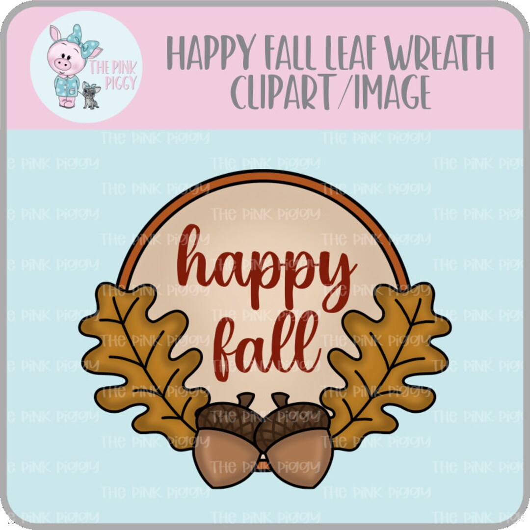 Happy Fall Leaf Wreath Clipart/image - Etsy