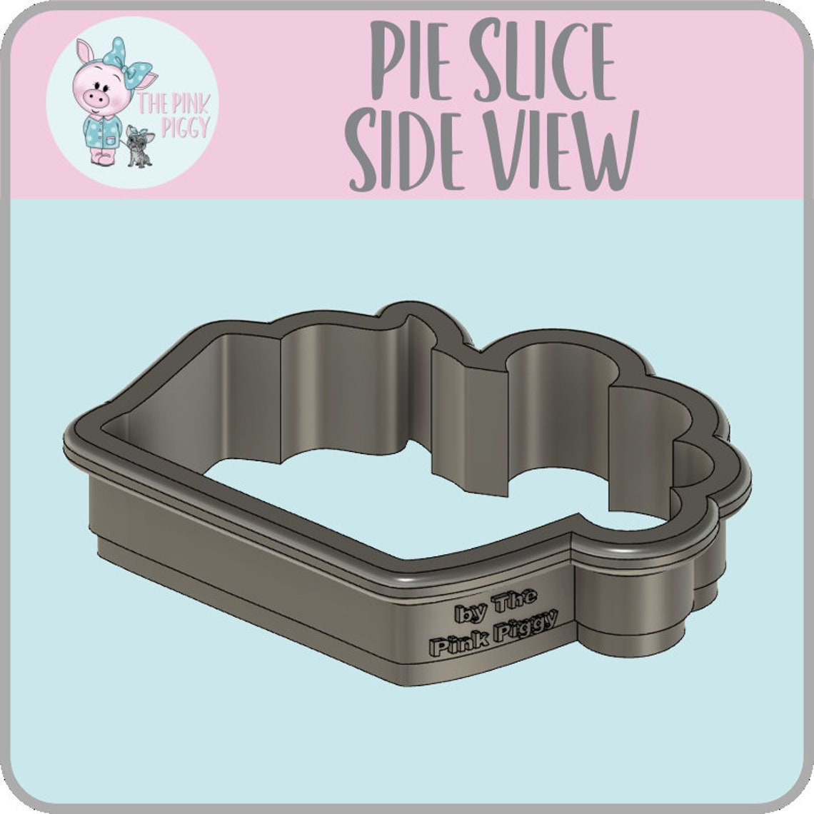 Pie Slice Side View Cookie Cutter STL File - Five Inches - Etsy
