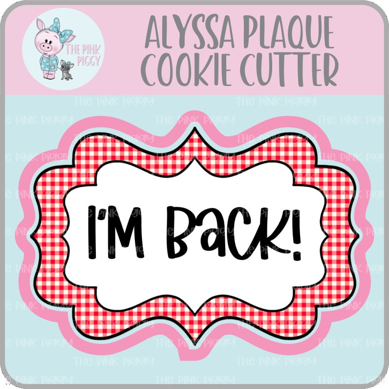 Alyssa Plaque Cookie Cutter STL File Three Inches - Etsy
