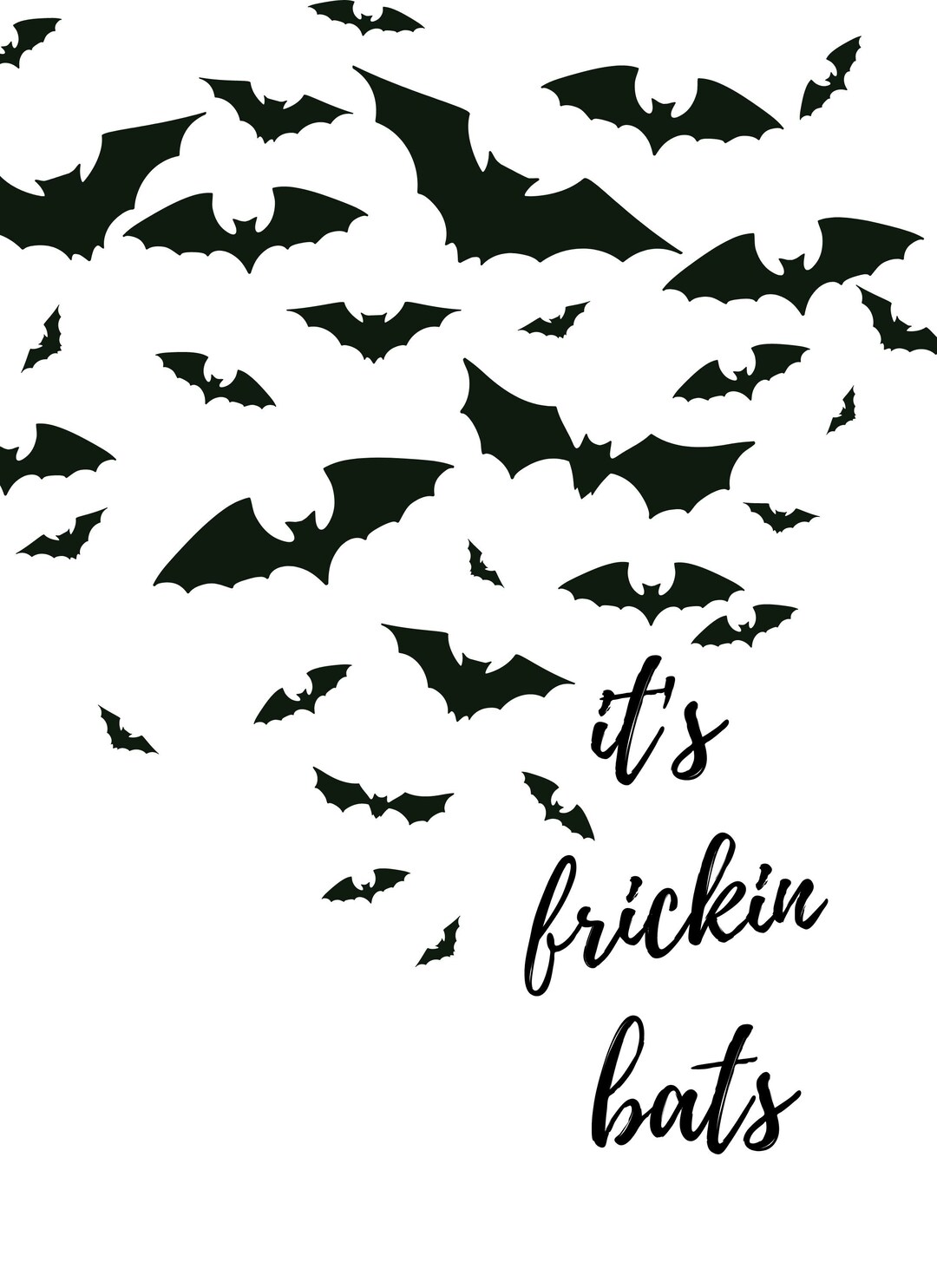 It's Frickin Bats Fall Decor Printable - Etsy