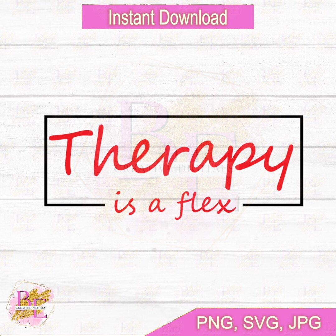 Therapy is A Flex SVG | Mental Health | Inspirational | Mental ...