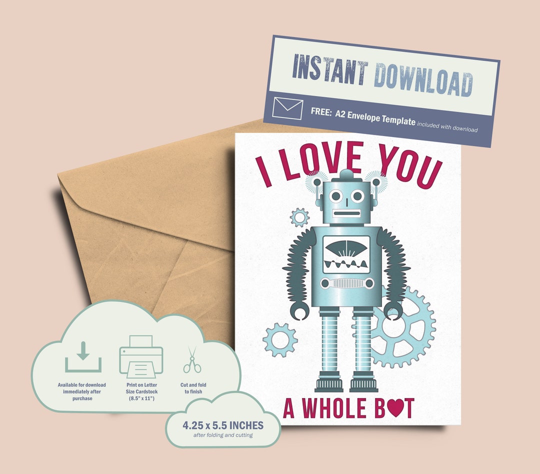 I Love You a Whole Bot Printable Card - Instant Download PDF - Cut and ...