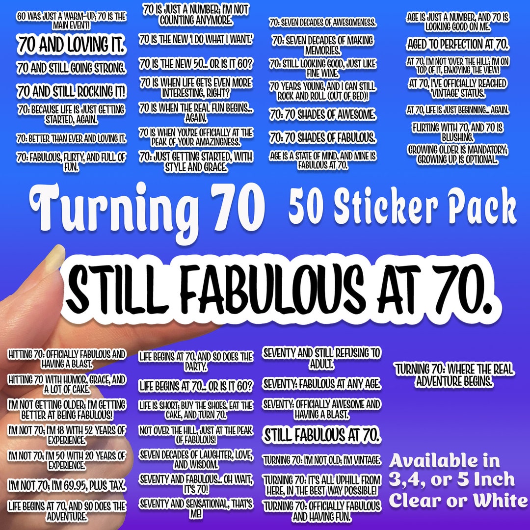 Turning 70, 70 Years Old, 70th Birthday, Sticker Pack, Sticker Sheet ...