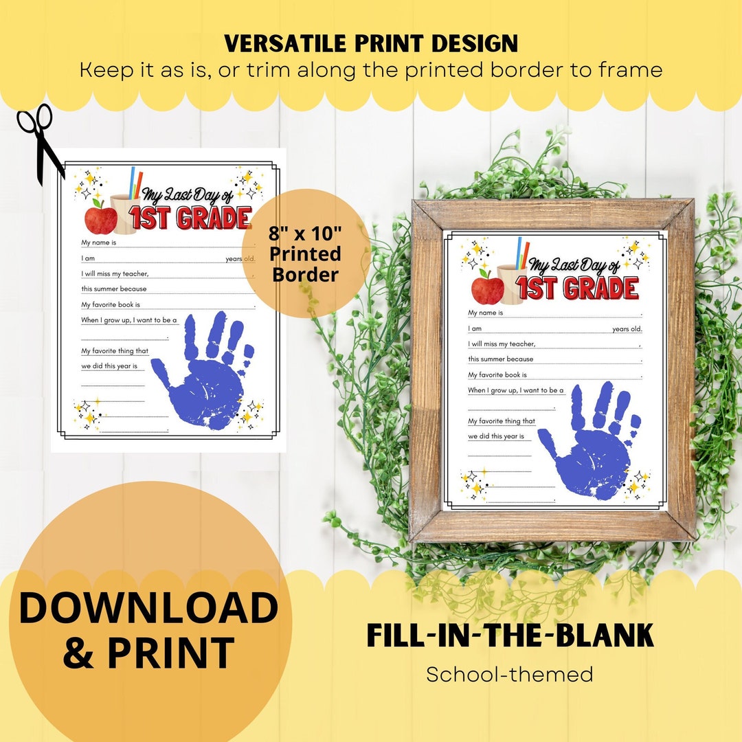 Last Day of 1st Grade | Fill in the Blank Template and Handprint Craft ...