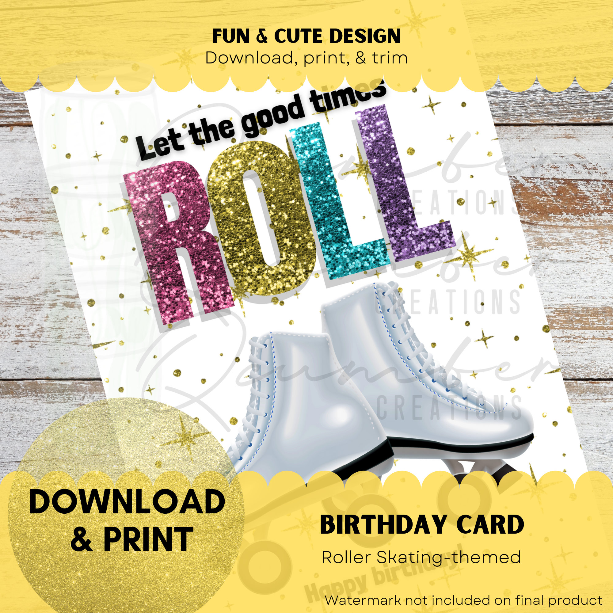 Roller Skating Birthday Card Let the Good Times Roll Printable Digital ...