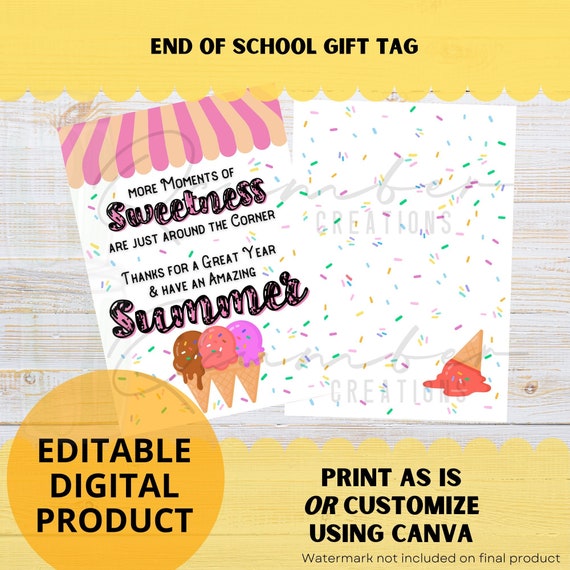 End of School Year Gift Tag Ice Cream Moments of Sweetness - Etsy