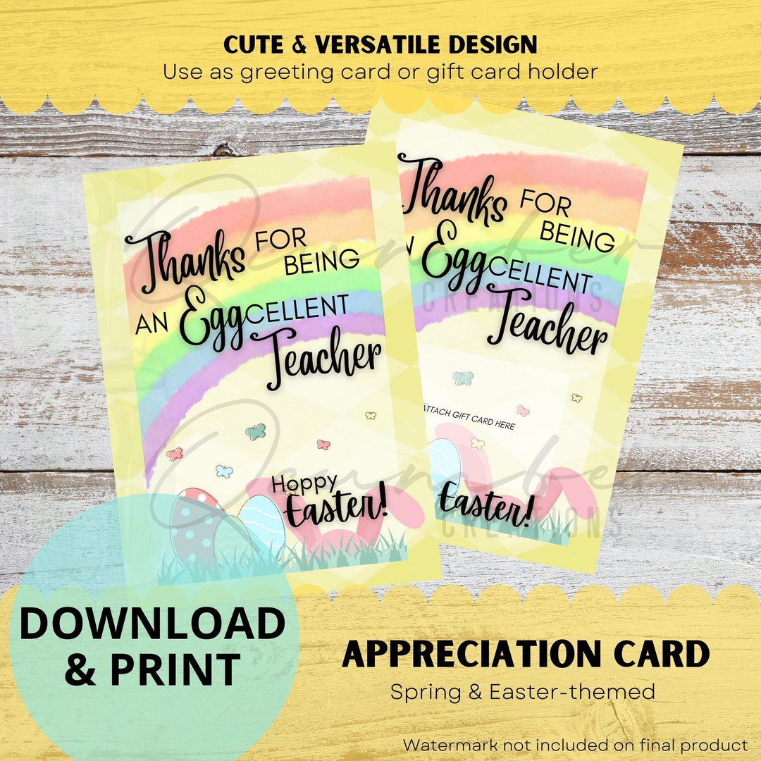 Teacher Appreciation Card Thanks for Being an Eggcellent Teacher Easter ...