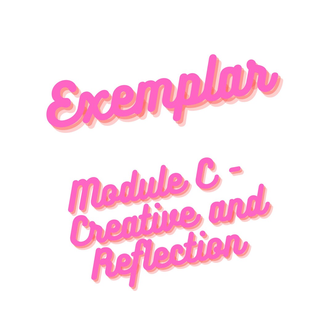 Exemplar Module C: Craft of Writing Creative and Reflection | English ...