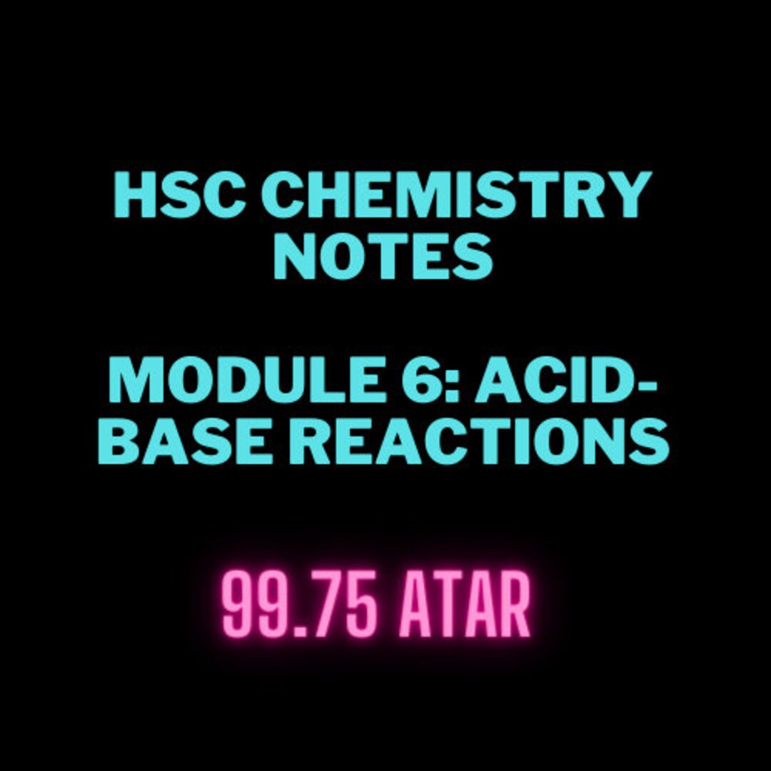 HSC Chemistry Notes | Module 6: Acid-base Reactions | Year 12 Chemistry ...