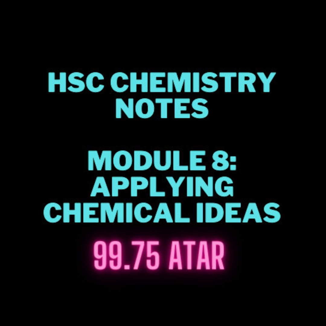 HSC Chemistry Notes | Module 8: Applying Chemical Ideas | Year 12 ...