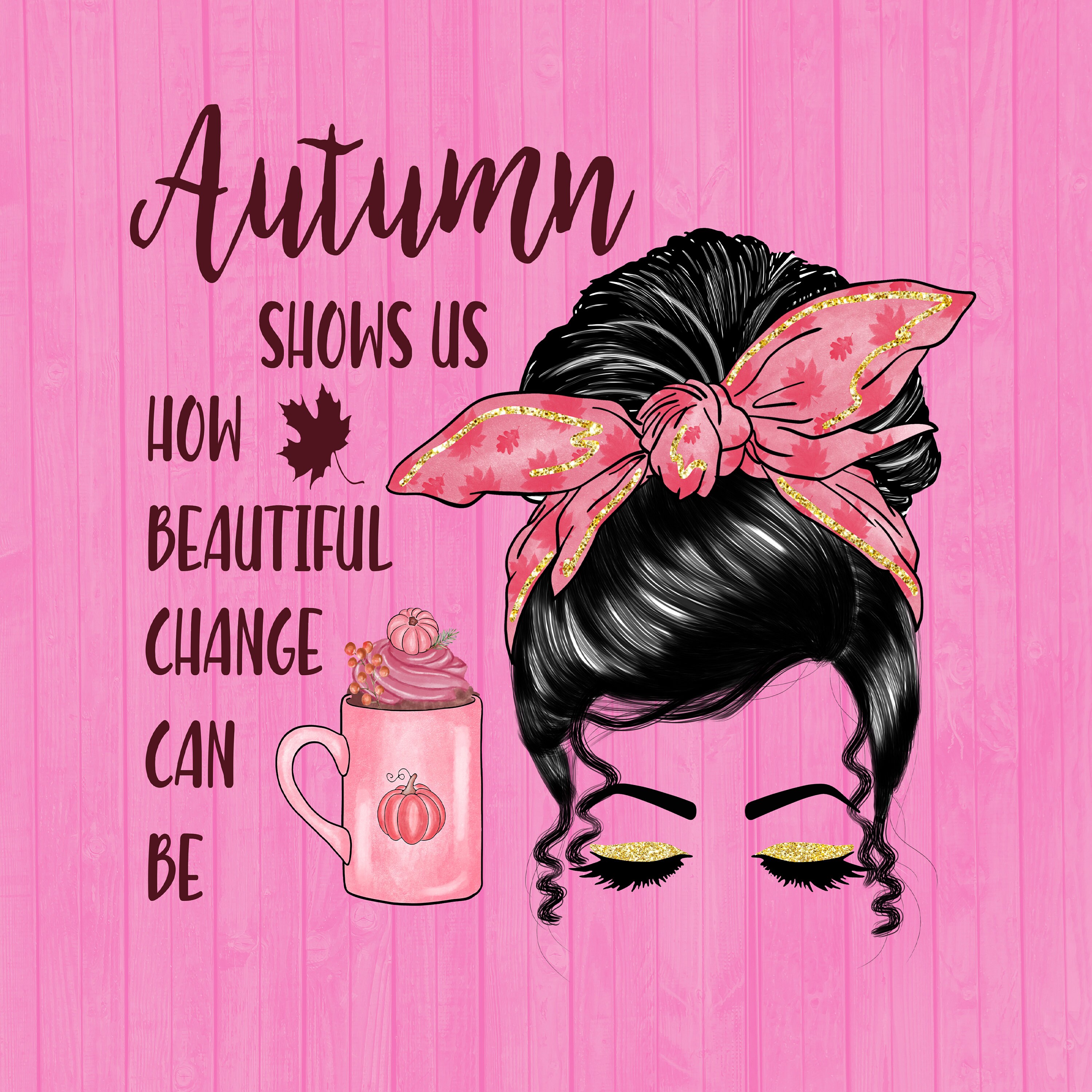 Fall Pink Png Gnomes, Autumn Pink Png, Happy Fall Ya, Messy Bun Fall ...