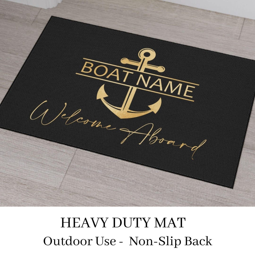 Boat Owner Heavy Duty Mat, Boat Welcome Mat, Welcome Aboard Boat Mat ...