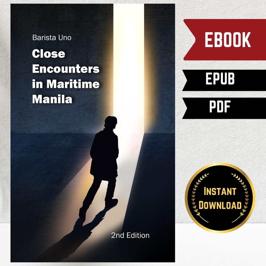 Close Encounters in Maritime Manila by Barista Uno - Vignettes About ...
