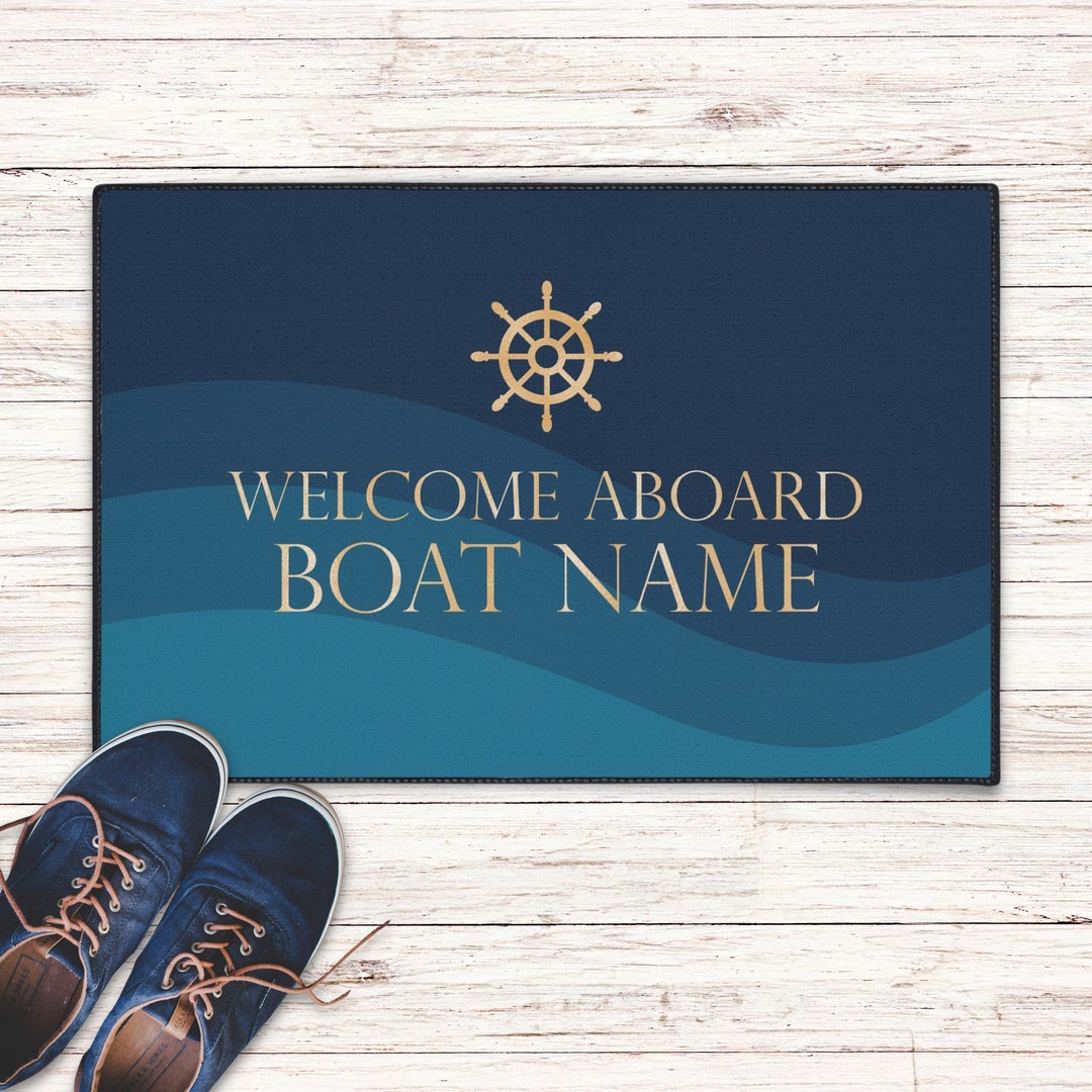 Boat Welcome Aboard Mat, Outdoor Heavy Duty Mat, Boat Owner Welcome Mat ...
