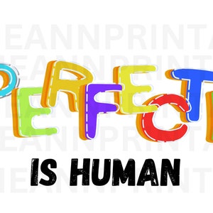 Imperfection is Human PNG, Positive Quote, Mental Health Png, Self Love ...