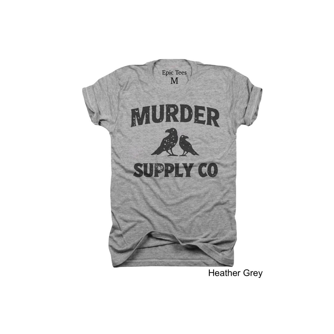 Murder Supply Company, Crows Shirt, Murder Shirt, Horror Shirt ...