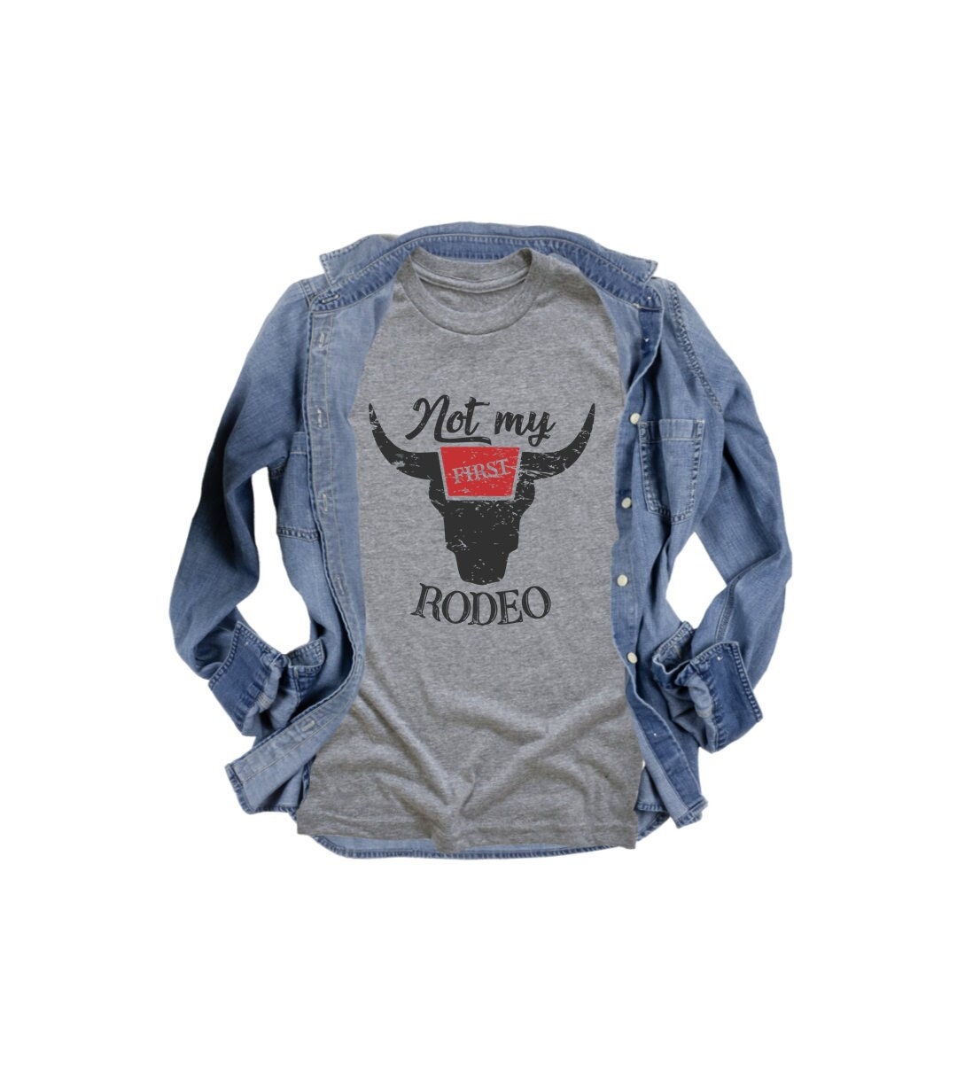 Not My First Rodeo Tshirt Rodeo Shirt Yellowstone Country Girl Western ...