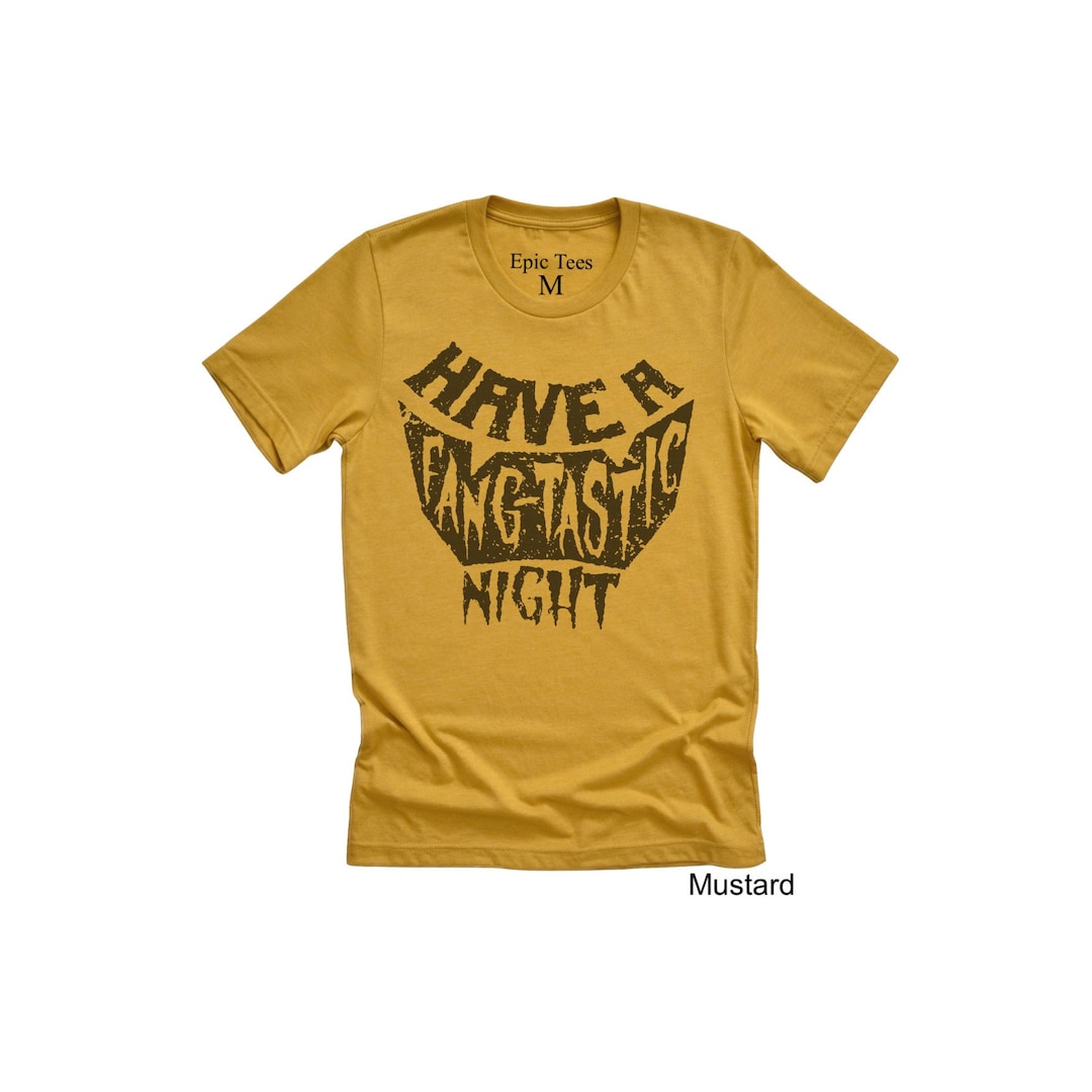 Have a Fangtastic Night Shirt, Fang Shirt, Funny Halloween Shirt ...