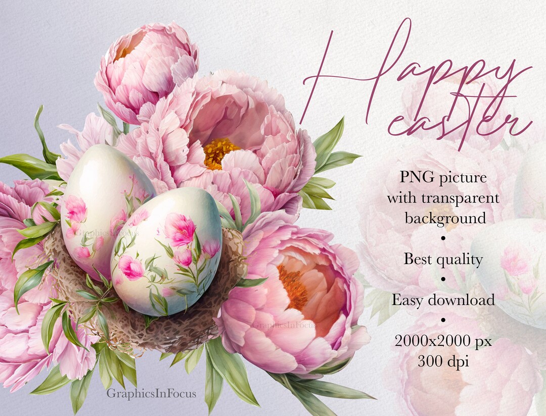Happy Easter Clipart , Easter Eggs With Peonies Flowers , Watercolor ...