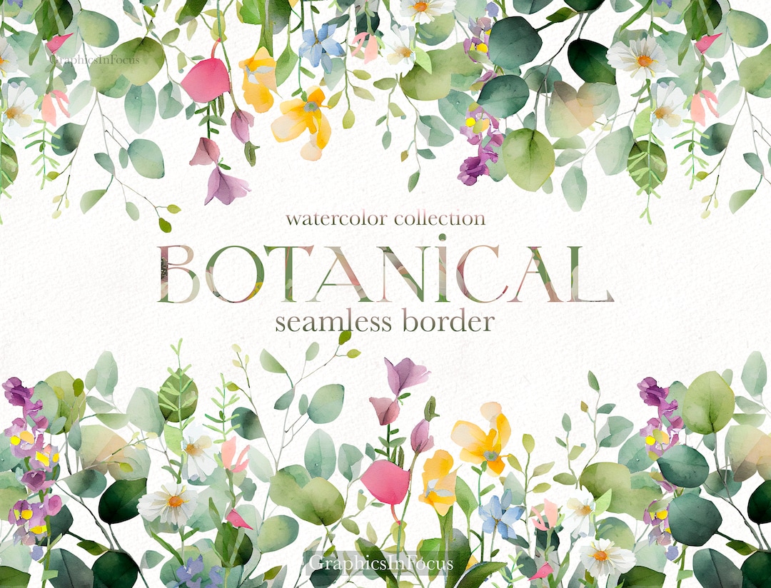 Botanical Flowers Border , Seamless Border , Watercolor Plants and ...