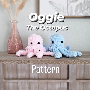 Octopus Crochet Pattern, No Sew, Oggie the Octopus, PDF Download ...