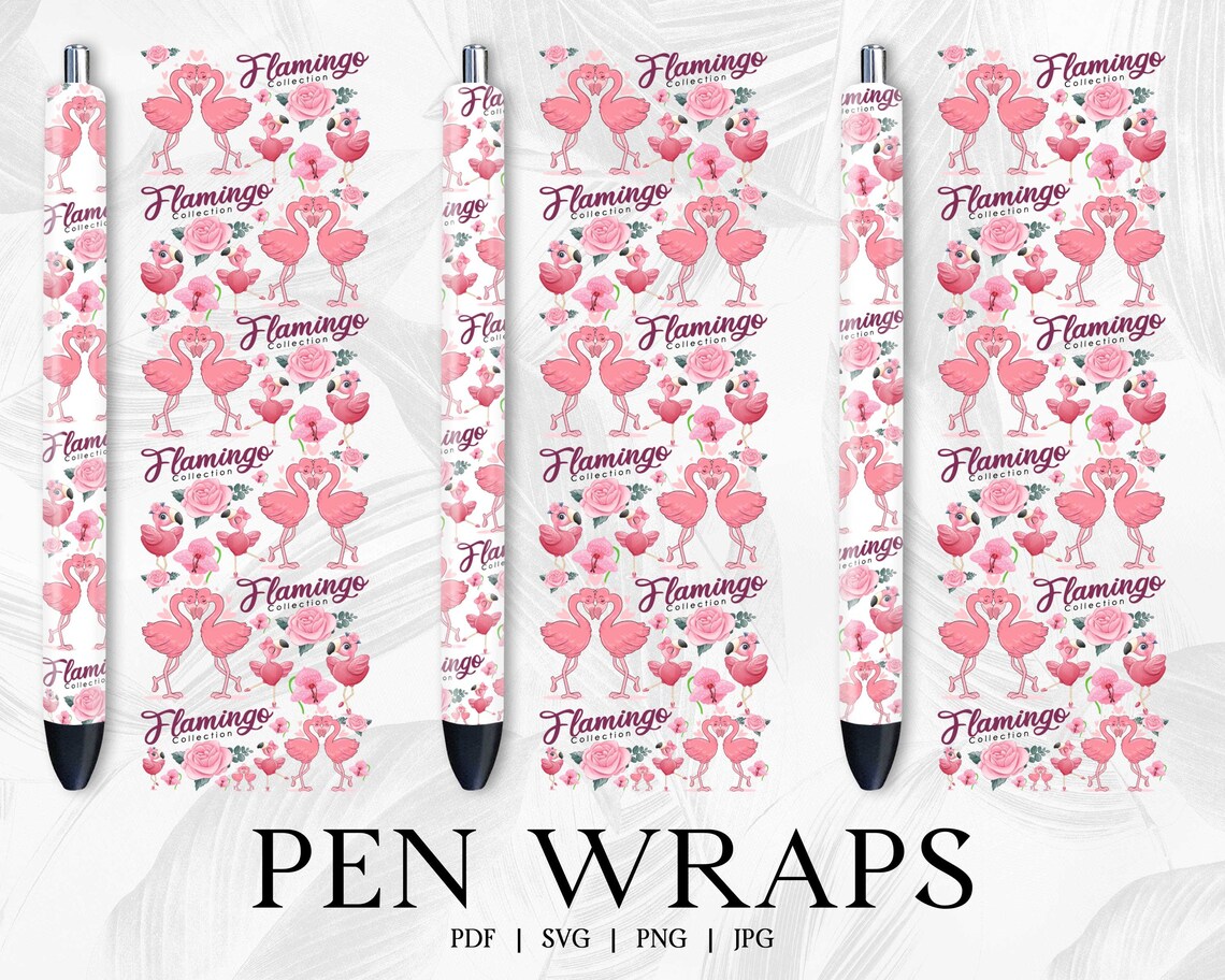 Flamingo Pen Wrap, Pen Wrap Svg, Sublimation Pen Wrap Design, Epoxy Pen ...