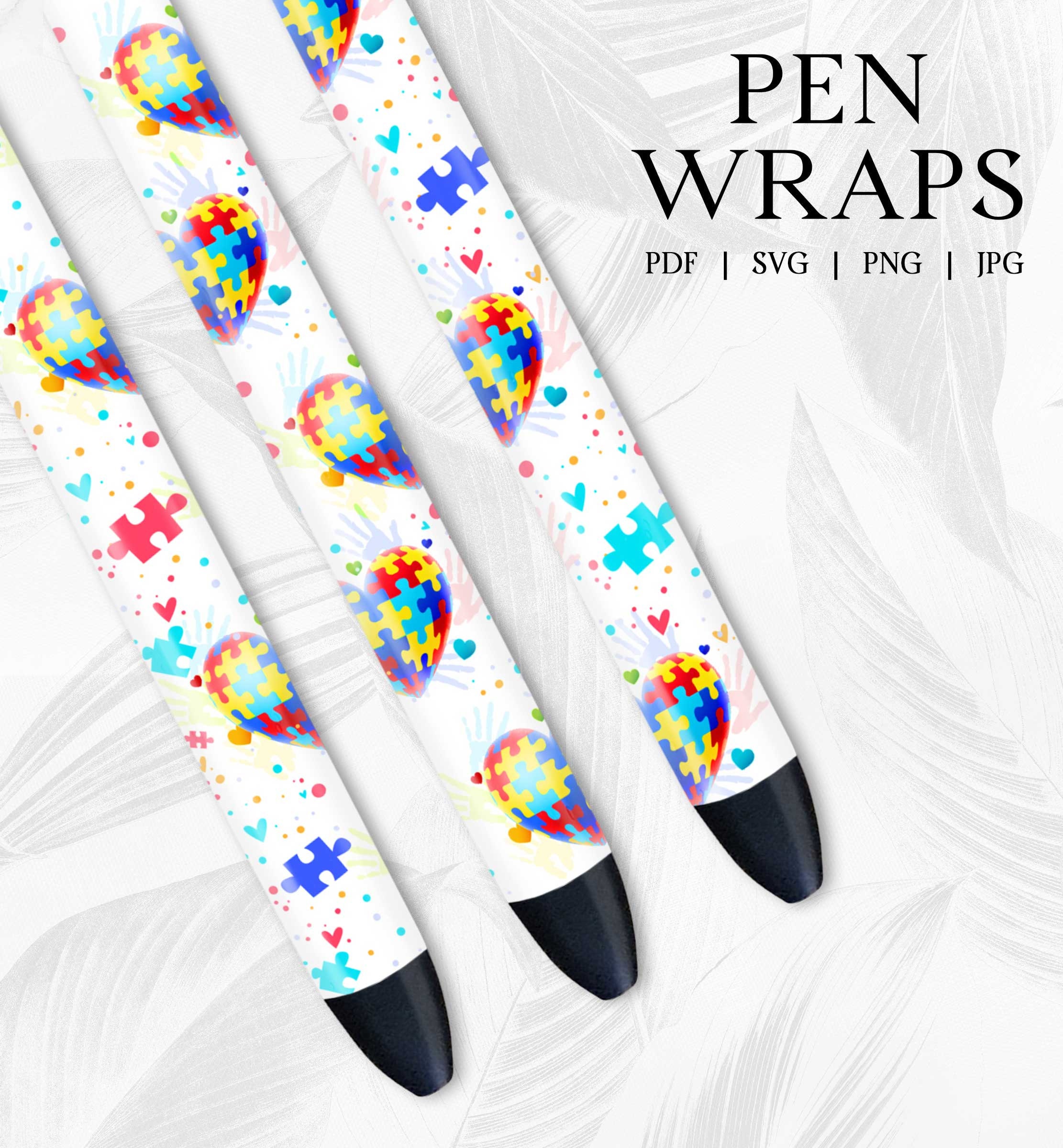 Autism Pen Wrap, Pen Wrap Svg, Sublimation Pen Wrap Design, Epoxy Pen ...