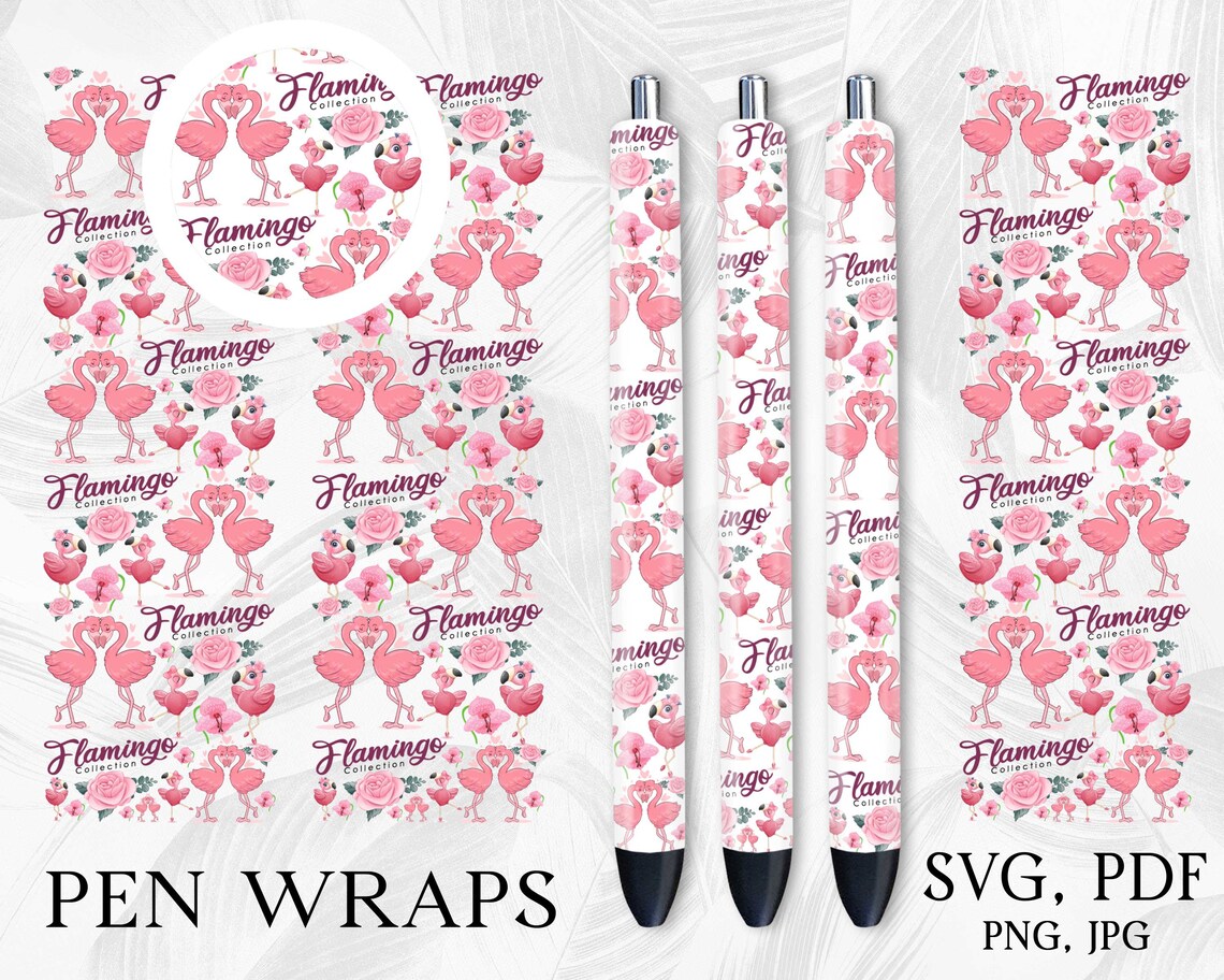 Flamingo Pen Wrap, Pen Wrap Svg, Sublimation Pen Wrap Design, Epoxy Pen ...