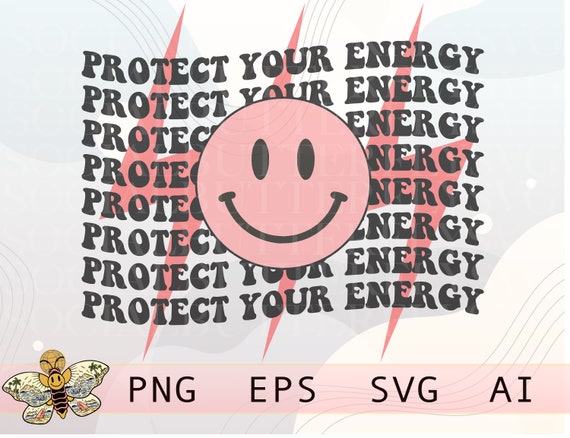 Protect Your Energy Smiley SVG Retro Smiley Face Energy | Etsy Protect Your Energy Smiley SVG Retro Smiley Face Energy | Etsy