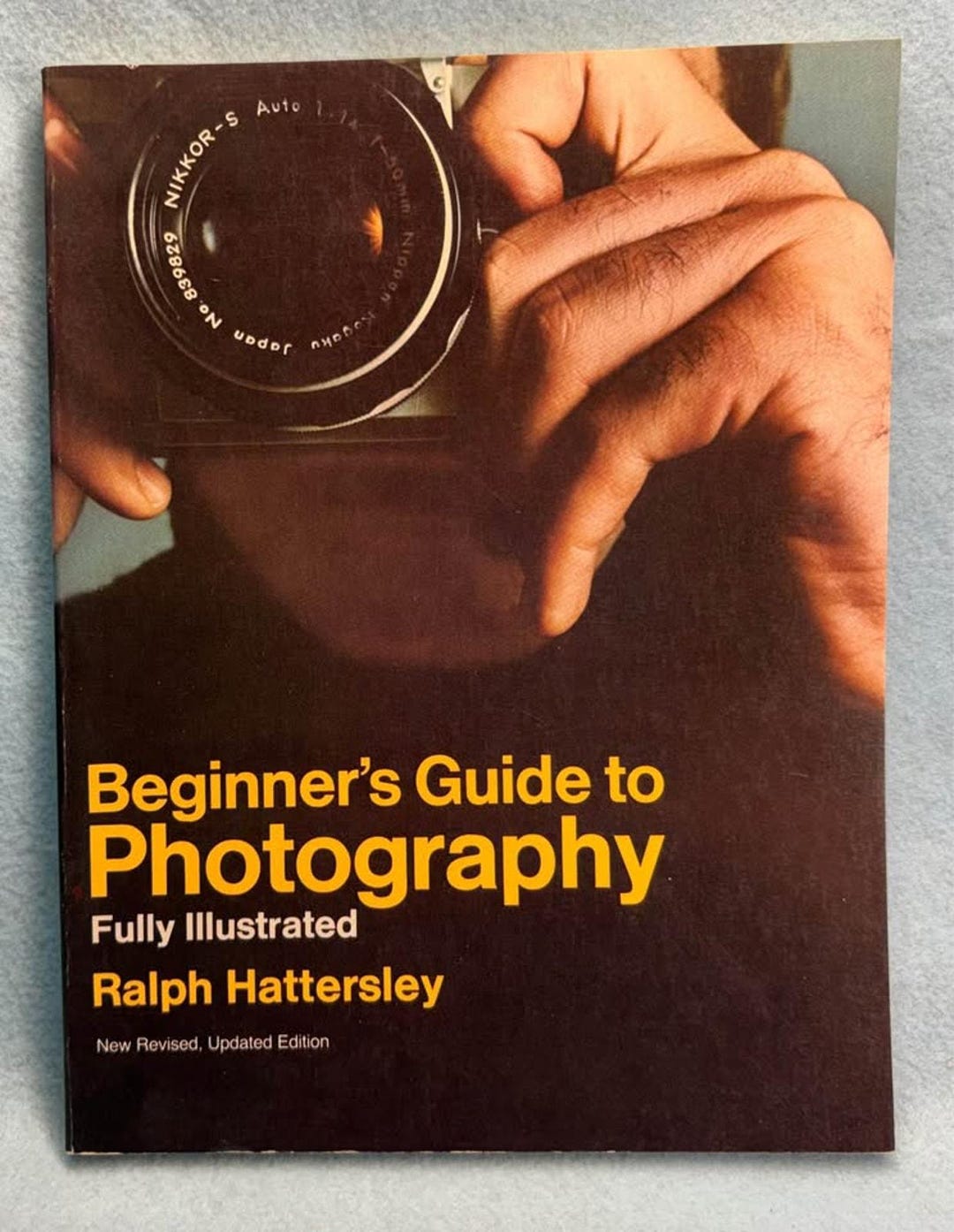 Beginner's Guide to Photography by Ralph Hattersley (1975) Dolphin ...