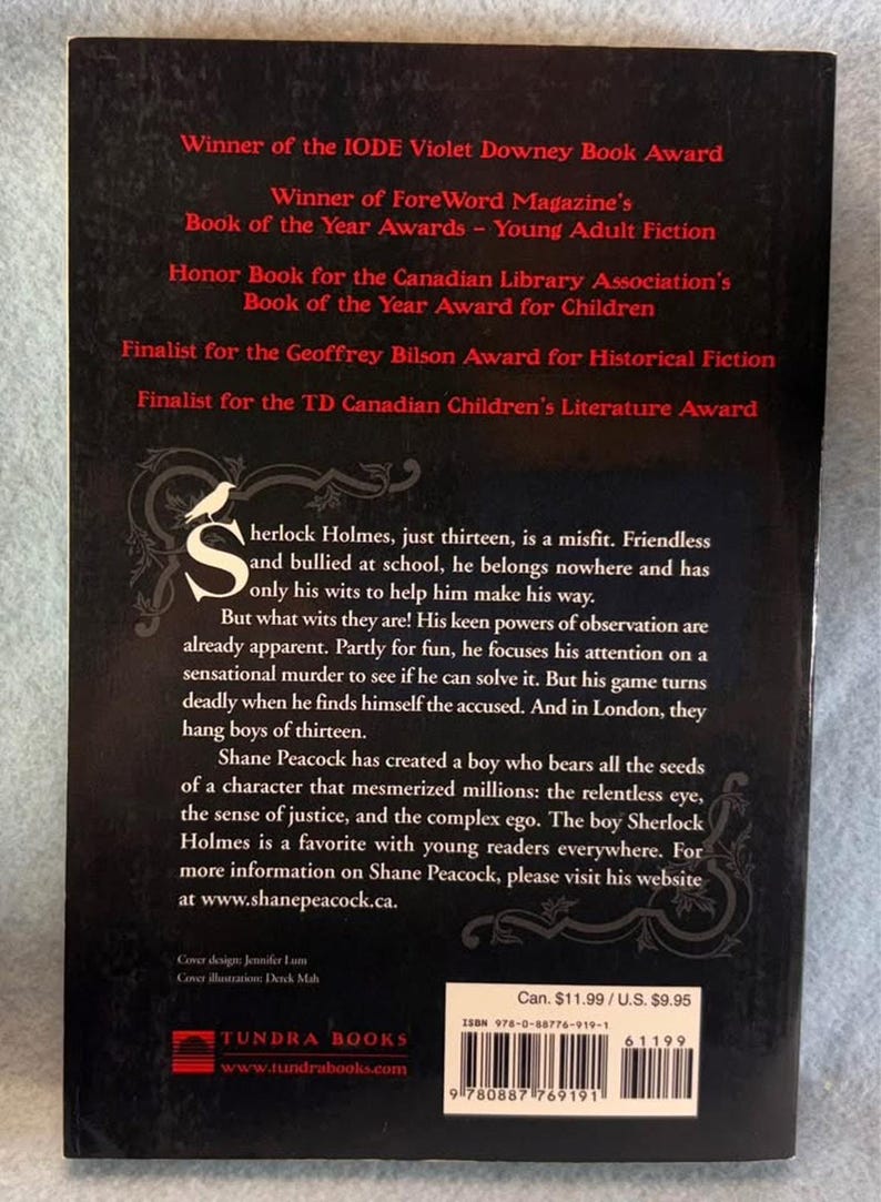 Eye of the Crow: the Boy Sherlock Holmes, His First Case Shane Peacock ...