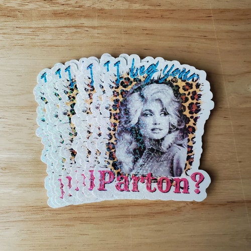 What Would Dolly Do Sticker Stickers Stickers for - Etsy
