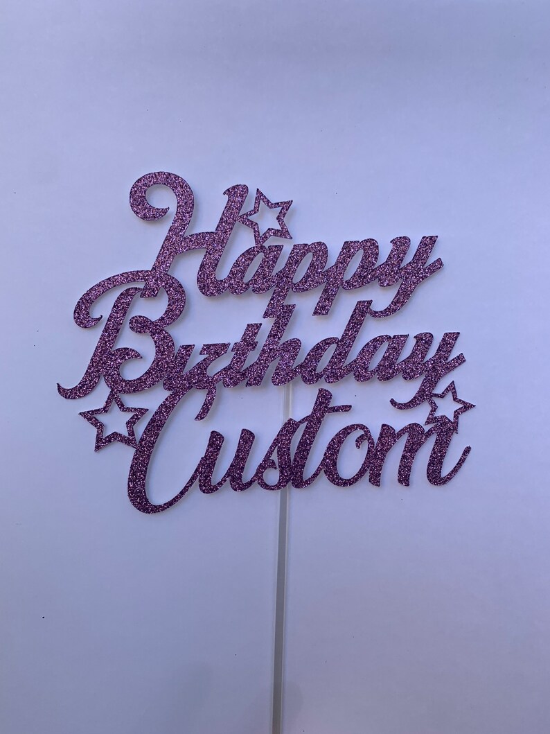 Personalised Happy Birthday Cake Topper Custom Cake Decoration - Etsy UK
