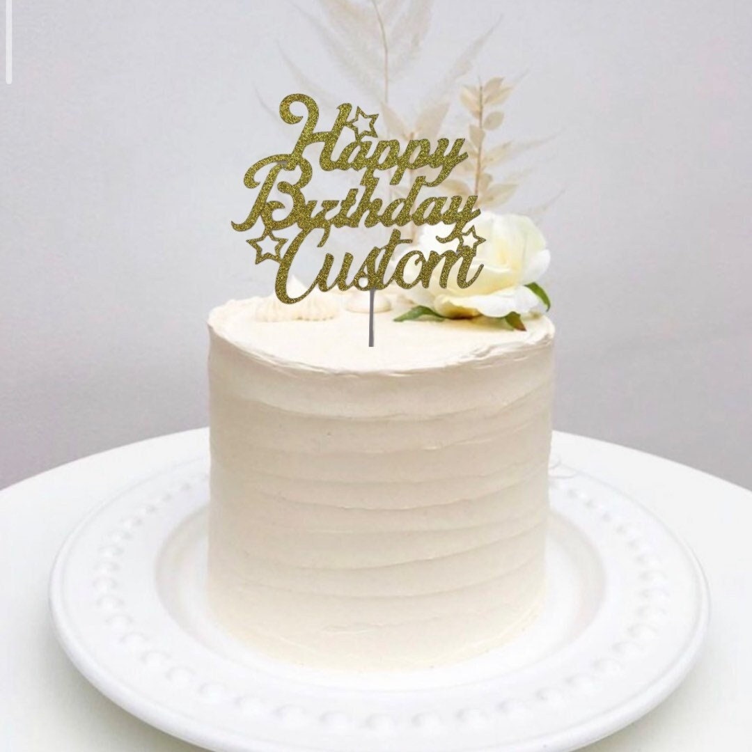 Personalised Happy Birthday Cake Topper Custom Cake Decoration With Any ...