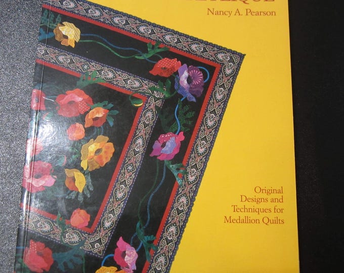 Floral Applique by Nancy A. Pearson Original Designs & Techniques for ...