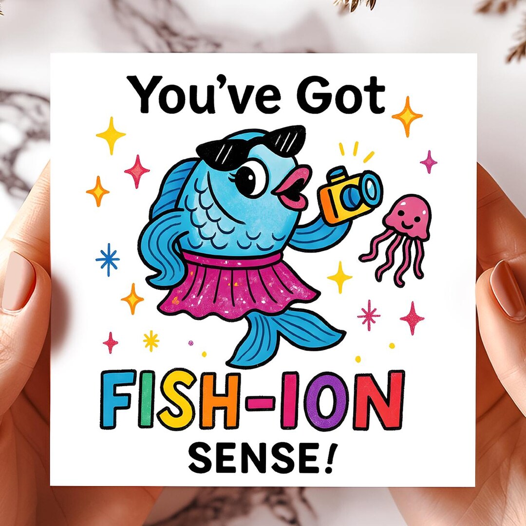 Funny Fish Pun Card – Fabulous Fish-ion Sense Card – Stylish Ocean ...