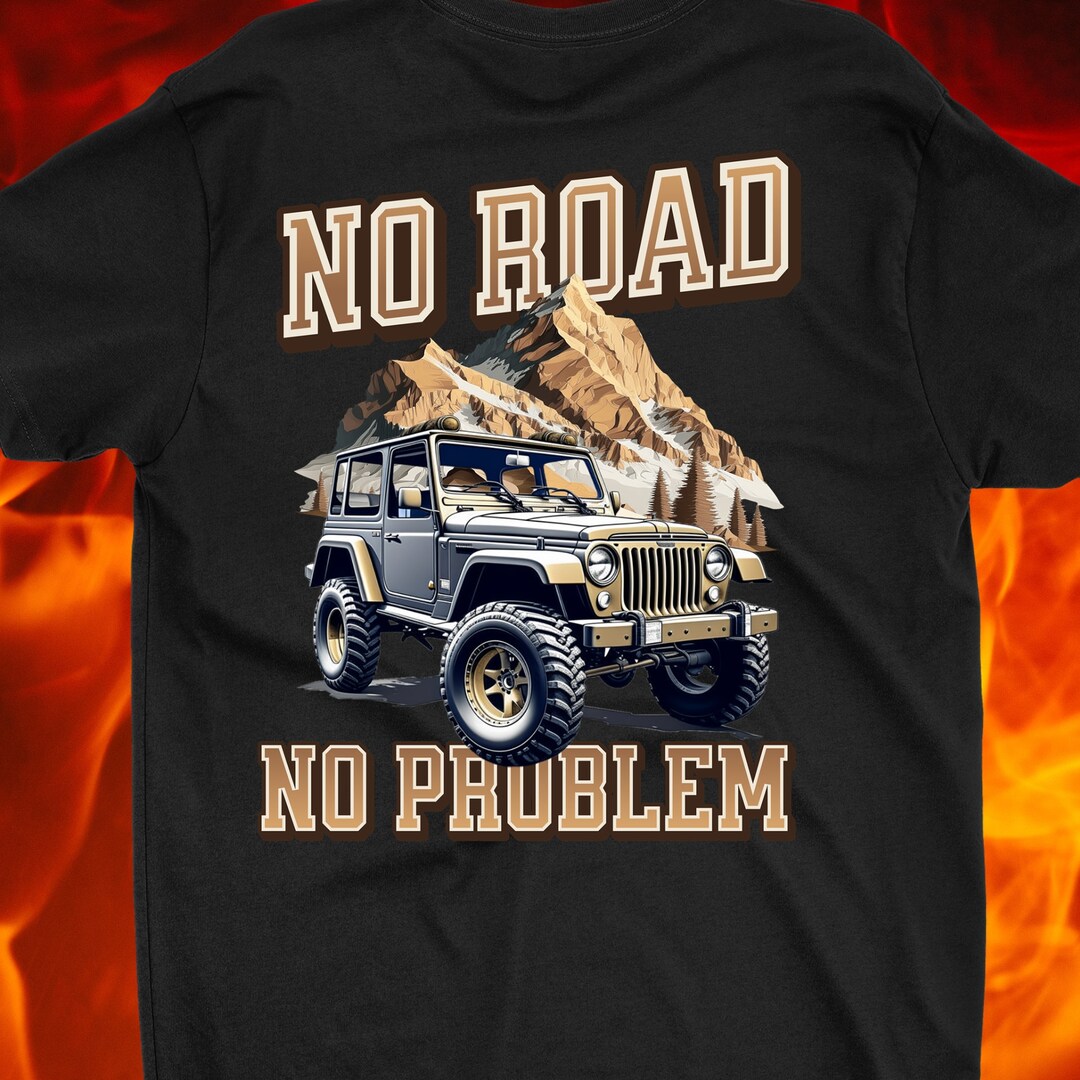 No Road No Problem, Jeep Gift, Gift for Him, Gift for Dad, Biker Gift ...