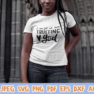 Trust God Religious Svg Christian Svg Faith Svg You Are Enough Svg Love ...