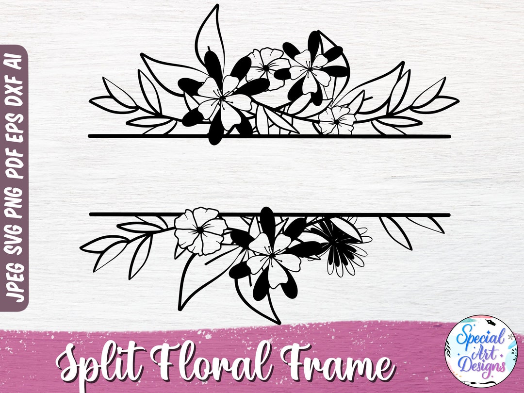 Buy Split Floral Frame Svg Floral Split Svg Floral Frame Svg Online in ...