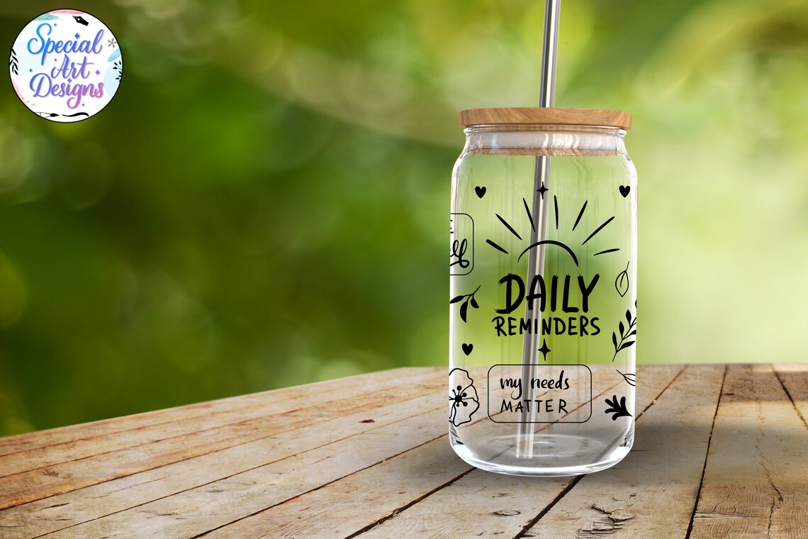 Motivational Glass Can Wrap: Daily Reminders SVG PNG (16oz 20oz) - Etsy